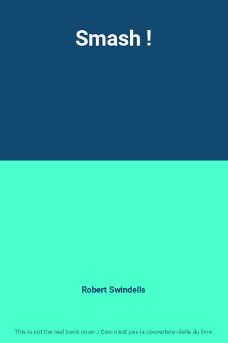 Smash !, Robert Swindells | eBay