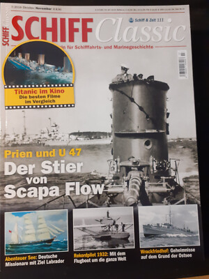 Schiff Classic Heft Nr.7/2019 U-47 Der Stier von Scapa Flow neuwertiger Zustand | eBay
