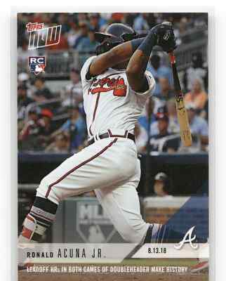 RONALD ACUNA JR. Rookie Card 2018 Topps Now #592 Atlanta Braves, PR ...