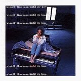 GOODMAN Gabrielle - Until we love - CD Album | eBay