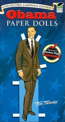 Obama Paper Dolls: Collectible Campaign Edition - Paperback - VERY GOOD ...