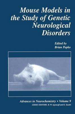 Mouse Models in the Study of Genetic Neurological Disorders by Brian Popko (Hardcover, 1999) for ...