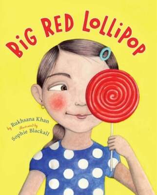 Big Red Lollipop by Rukhsana Khan: New 9780670062874| eBay