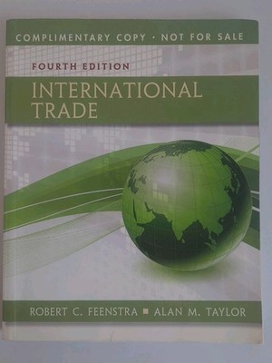 International Trade by Alan M. Taylor and Robert C. Feenstra 2016 | eBay