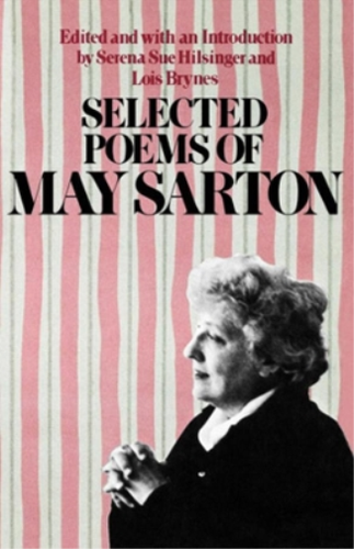 May Sarton Selected Poems of May Sarton (Poche) 9780393045123 | eBay
