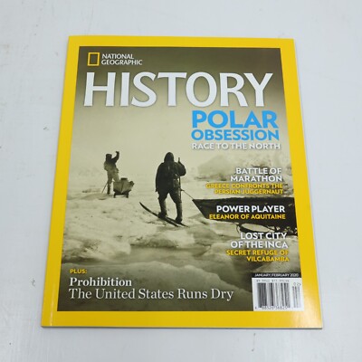 National Geographic History Polar Obsession Race North Jan/Feb 2020 ...
