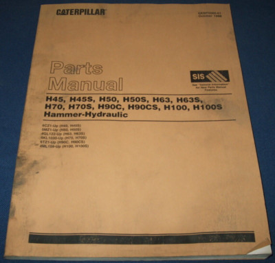 Cat Caterpillar H45-S H50-S H63-S H70-S H90 H100-S Marteau Pièces Livre ...