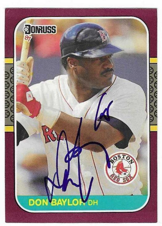 DON BAYLOR 1987 DONRUSS OPENING DAY AUTOGRAPHED SIGNED # 186 BOSTON RED ...