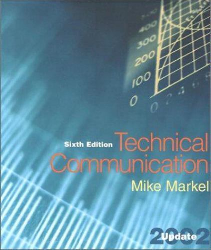 Technical Communication : 2002 Update by Michael H. Markel (2002 ...