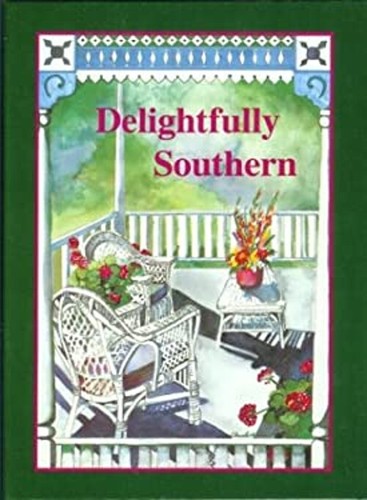 Delightfully Southern Hardcover Dot Gibson 9780941162166| eBay