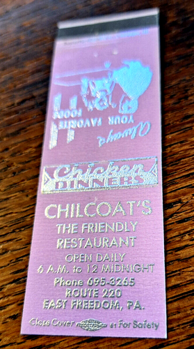 Vintage Matchbook: Chilcoat's Restaurant, East Freedom, PA | eBay