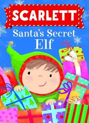 Katherine Sully Scarlett Santa's Secret Elf (Relié) Santa's Secret Elf ...