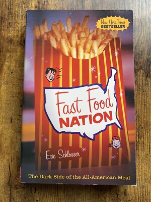 2001 Fast Food Nation Paperback Book American Foods Eating Nutrition | eBay
