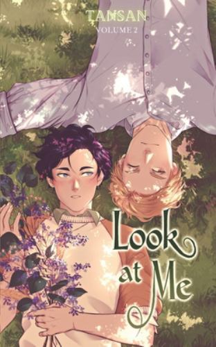Look at Me Vol. 2 (novel) by Tansan (2022, Trade Paperback) for sale ...
