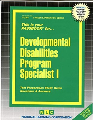 DEVELOPMENTAL DISABILITIES PROGRAM SPECIALIST(PASSBOOKS) By National ...