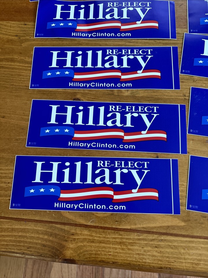 10 Re-Elect Hillary (Clinton) Campaign Stickers | eBay