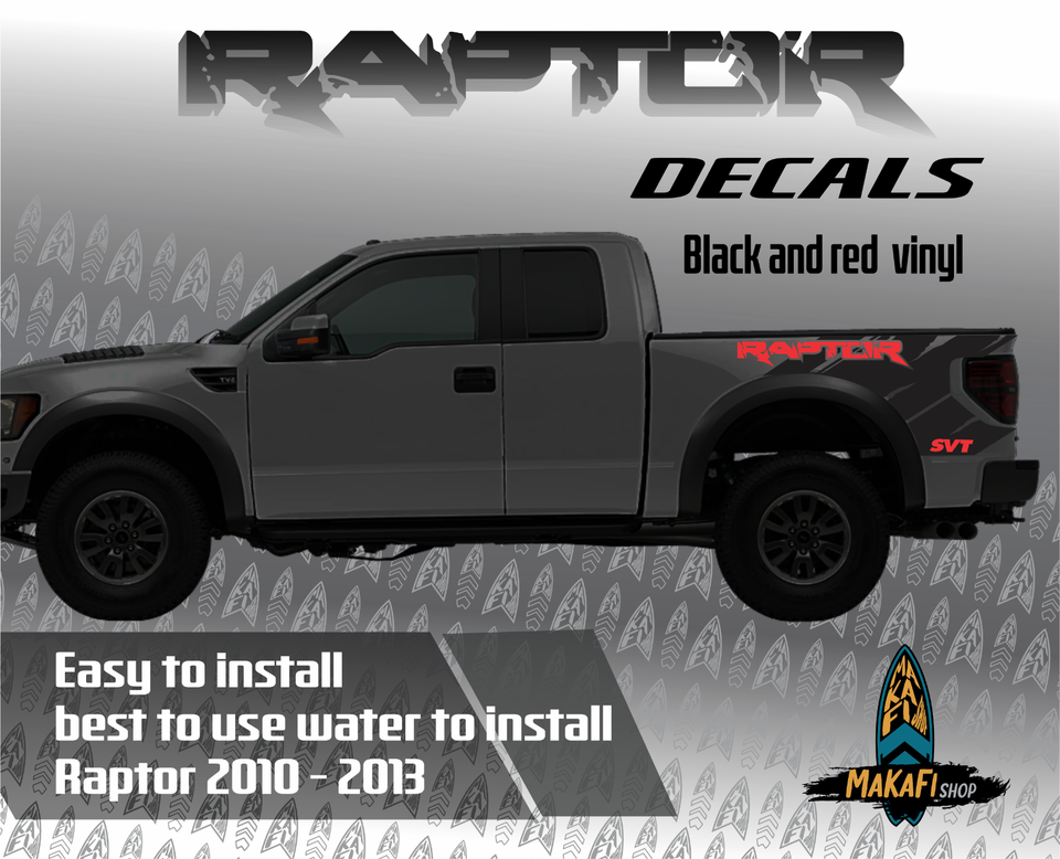 2010 - 2014 Gen 1 Ford Raptor SVT decals Vinyl Cut black, Red Raptor ...