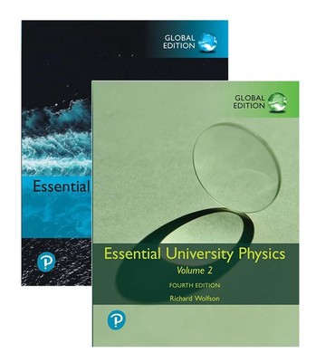 Essential University Physics: Volumes 1 & 2, Global Edition 4th Edition ...