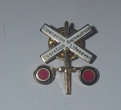 PINBACK Lapel Hat Pin Operation Lifesaver Railroad Crossbar Signal ...