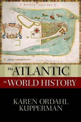 The Atlantic in World History (New ..., Kupperman, Kare 9780195338096| eBay