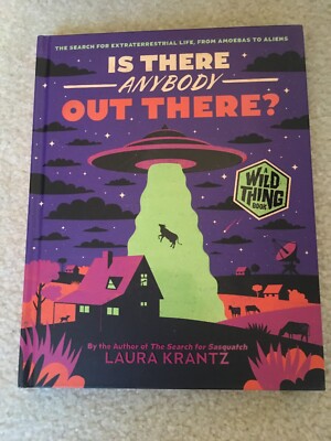 Is There Anybody Out There? A Wild Thing Book by Laura Krantz ...
