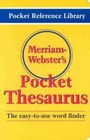 Merriam-Webster's Pocket Thesaurus, Newest Edition, (Flexi Paperback ...