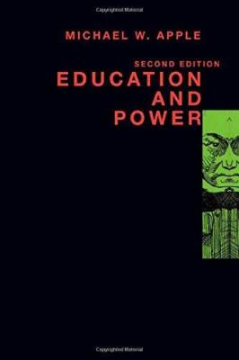 Education and Power - Paperback By Apple, Michael W. - GOOD ...