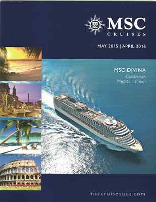 MSC..Cruises 2015 / 2016 Brochure Caribbean & Mediterranean MSC Divina ...