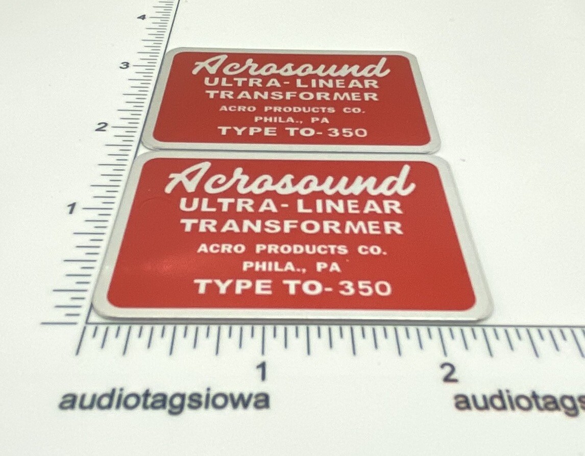 Acrosound Ultra-Linear Transformer TO-350 Badge New Custom Made ...