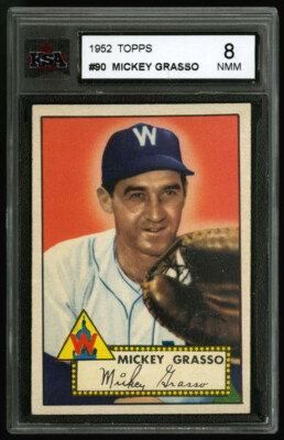 1952 TOPPS 90 MICKEY GRASSO KSA 8 NEAR PERFECTLY CENTERED QUALITY ...