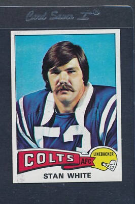 1975 Topps #144 Stan White Colts NM/MT *452 | eBay