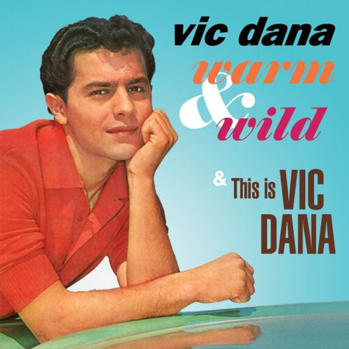 Vic Dana Warm & Wild/This Is Vic Dana (CD) Album 5055122112952 | eBay