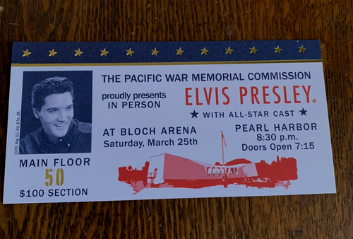 ELVIS PRESLEY / COMMEMORATIVE CONCERT TICKET / 1961 BLOCH ARENA, PEARL ...
