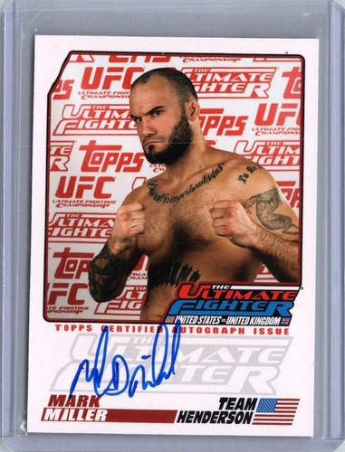 2009 Topps Ufc Round 2 TUF Autograph Mark Miller Team Henderson #TUF-MM ...