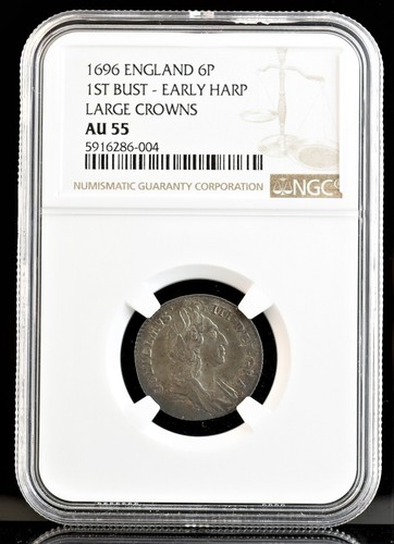 1696 England 6 Pence 1st Bust Early Harp Large Crowns NGC AU 55 | eBay