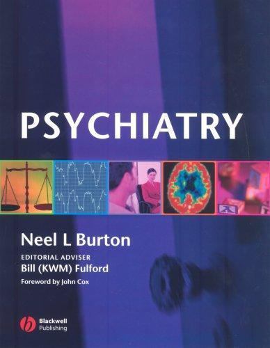 Psychiatry by Bill Fulford and Neel L. Burton (2006, Trade Paperback ...