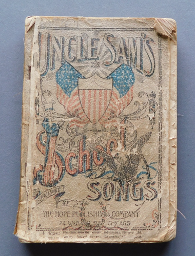 Uncle Sam's School Songs - 1897 Hope Publishing songbook - Langley | eBay