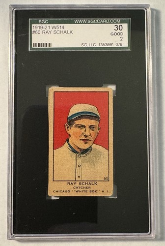 1919-21 W514 Ray Schalk #60 SGC 2 Chicago White Sox Black Sox Centered ...