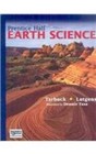 Prentice Hall Earth Science - Hardcover By Edward J Tarbuck ...