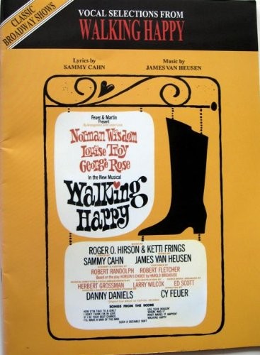 VOCAL SELECTIONS FROM WALKING HAPPY (CLASSIC BROADWAY By Lyrics By ...