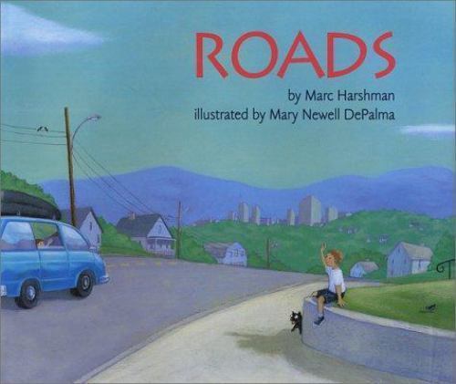Roads by Marc Harshman (2002, Hardcover) for sale online | eBay