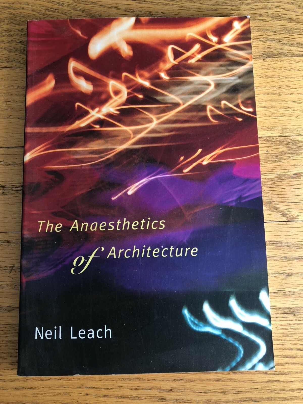 The Anaesthetics of Architecture by Neil Leach (1999, Trade Paperback ...