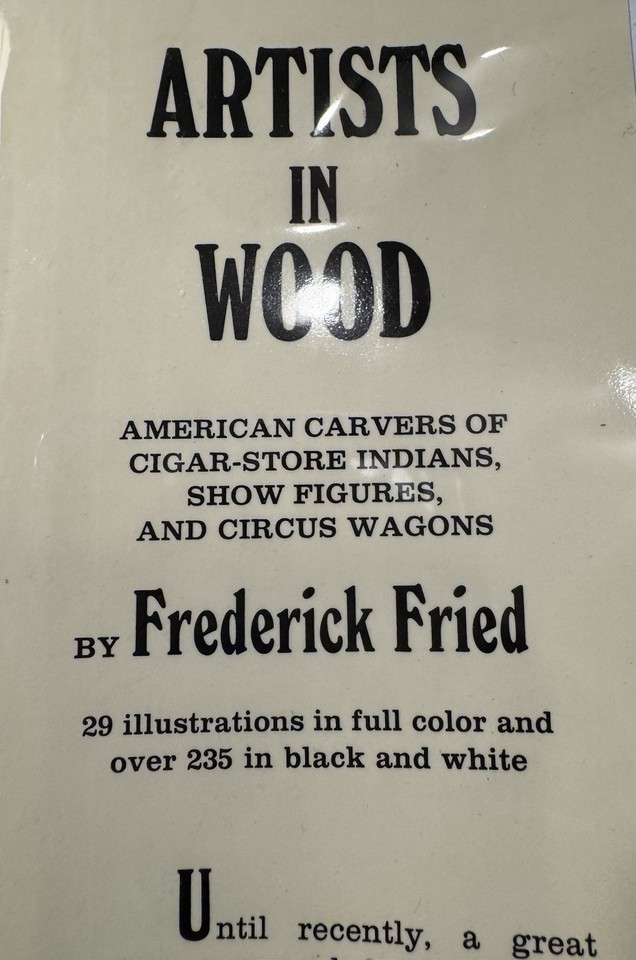 Frederick Fried Artists in Wood Bramhall House 1970 Cigar Store Indians ...