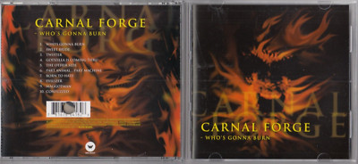 Carnal Forge - Who's Gonna Burn (CD 1998 WAR MUSIC (USA)) | eBay