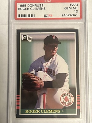 Roger Clemens RED SOX 1985 Donruss Baseball #273 Rookie Card Rc PSA 10 ...