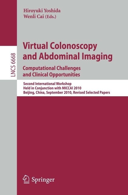 Virtual Colonoscopy And Abdominal Imaging: Computational Challenges And ...