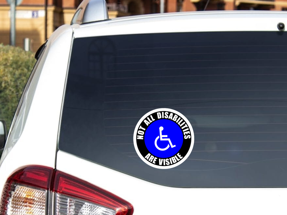 Not All Disabilities Are Invisible Window Laptop Bumper Sticker Decal ...