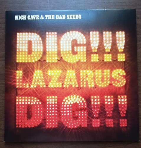 NICK CAVE & THE BAD SEEDS Dig Lazarus Dig 2X LP VINYL 180 GRAM FIRST ...