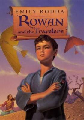 Rowan and the Travelers (Rowan of Rin) - Library Binding By Rodda ...