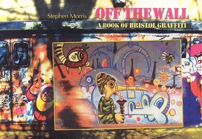Off the Wall by Stephen Morris (2009, Trade Paperback) for sale online ...